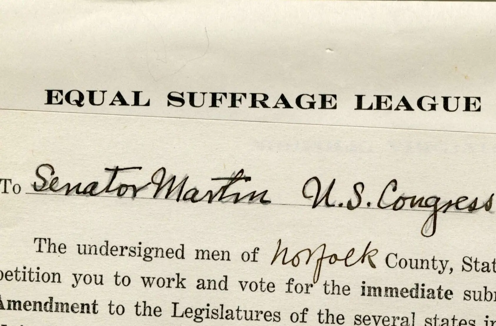 Petition from the Men of the Equal Suffrage League of Norfolk to ...