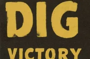 Your Own Vegetables all the Year Round…if You Dig for Victory Now ...