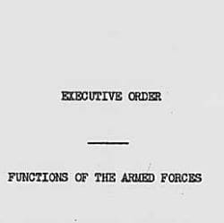 Executive Order 9877 dated June 6, 1947, in which President Harry S ...