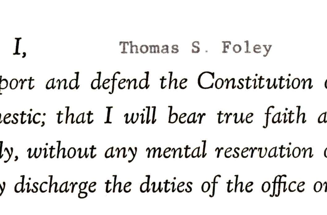 Oath of Office for Thomas S. Foley - DocsTeach