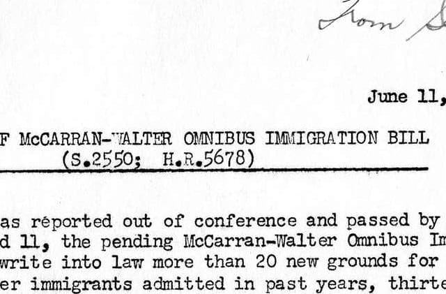 Memorandum, Summary of McCarran-Walter Omnibus Immigration Bill - DocsTeach